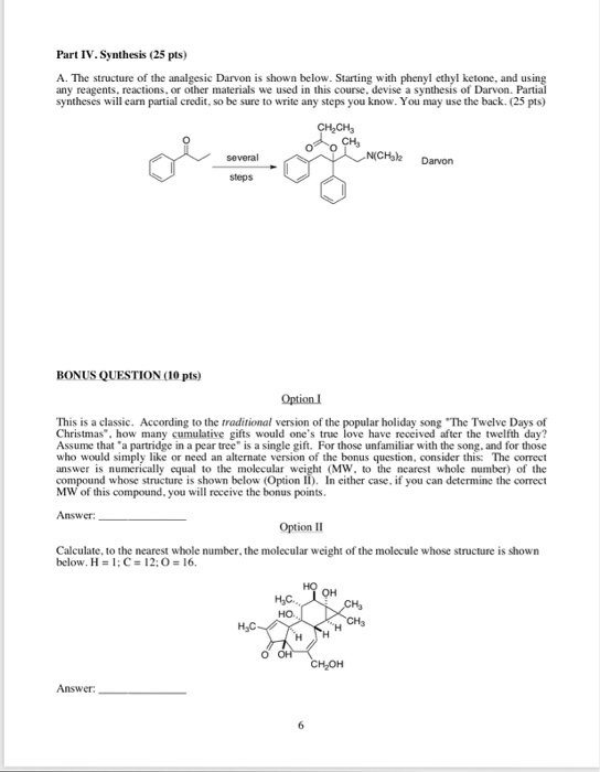 Solved Part IV.Synthesis (25 pts) A. The structure of the | Chegg.com