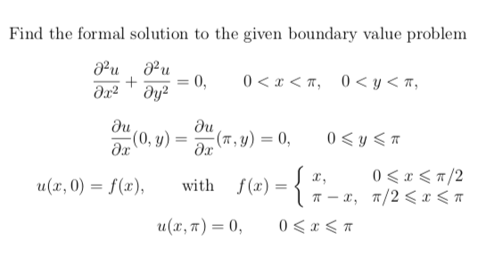 Solved Find the formal solution to the given boundary value | Chegg.com