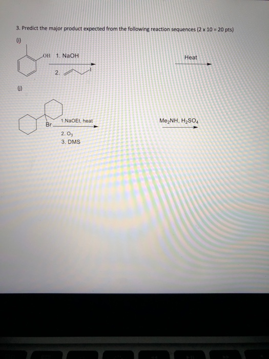 Solved 3. Predict the major product expected from the | Chegg.com