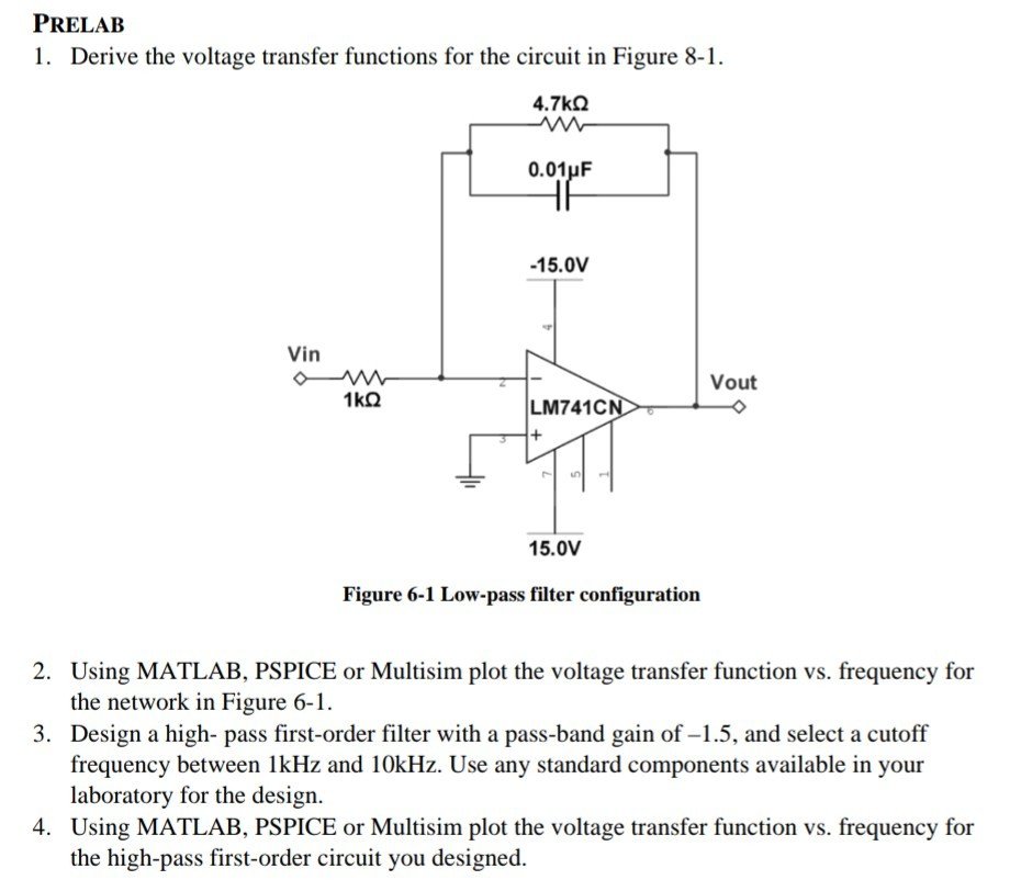 Solved PRELAB 1. Derive the voltage transfer functions for | Chegg.com