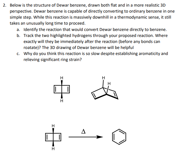 Solved 2. Below is the structure of Dewar benzene, drawn | Chegg.com
