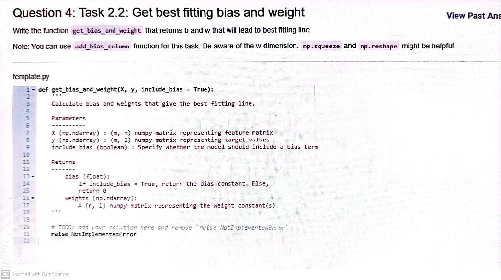 Solved Task 2.2: Get best fitting bias and weights Write the | Chegg.com