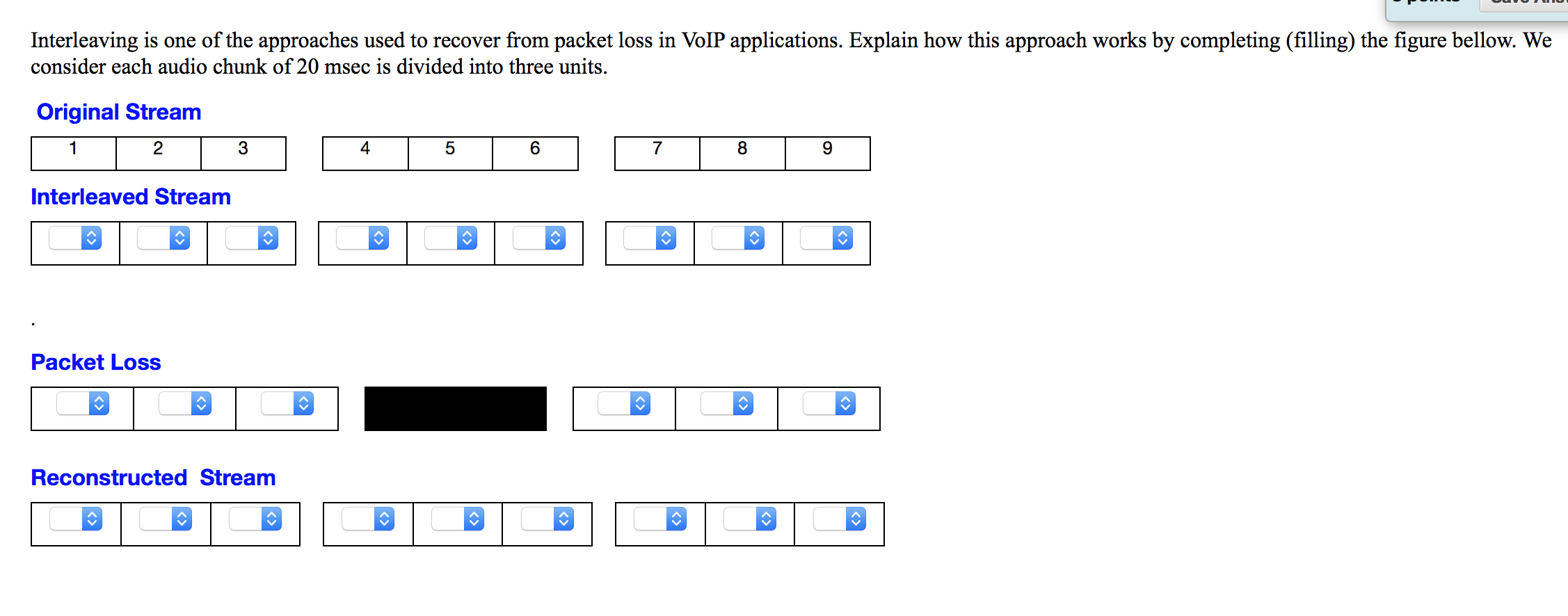 Interleaving is one of the approaches used to recover | Chegg.com
