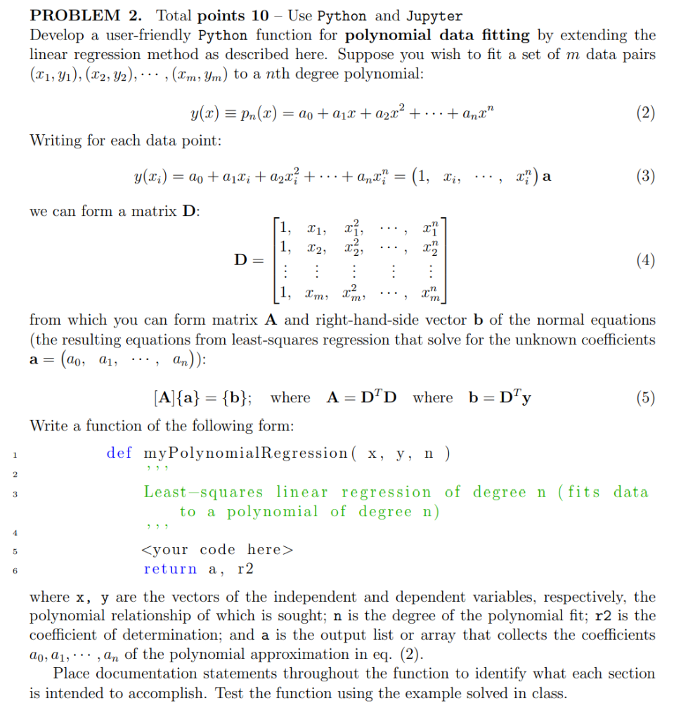 Solved PROBLEM 2. Total points 10 - Use Python and Jupyter | Chegg.com