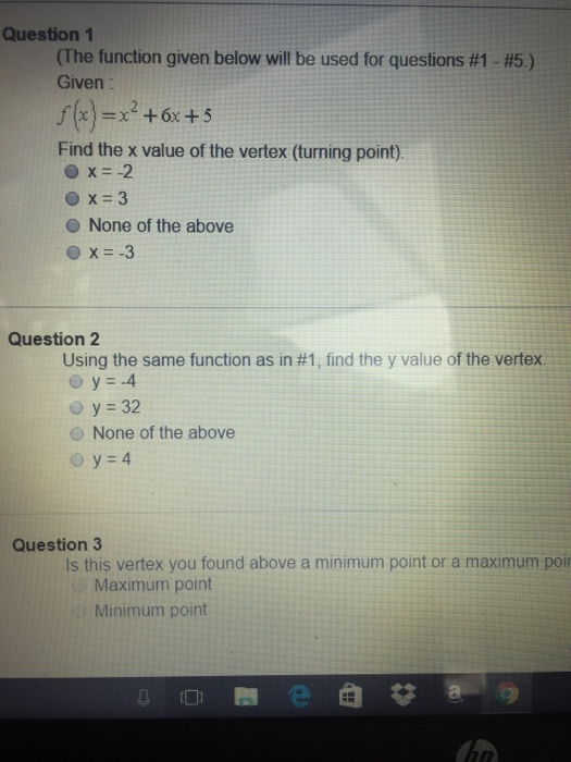 Solved Given: f(x) = x^2 + 6x + 5 Find the x value of the | Chegg.com