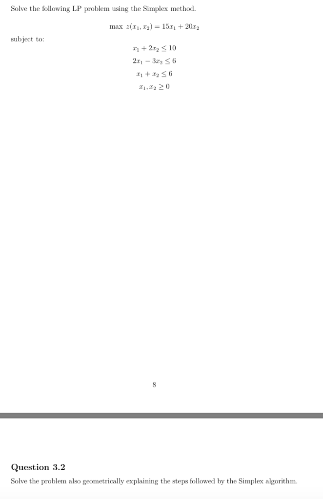 Solved Solve the following LP problem using the Simplex | Chegg.com