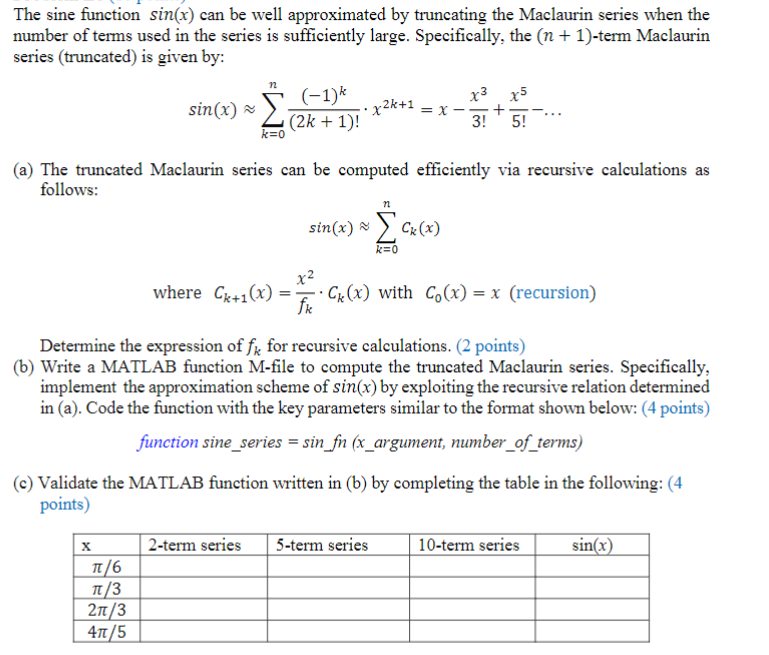 Solved The sine function sin(x) can be well approximated by | Chegg.com