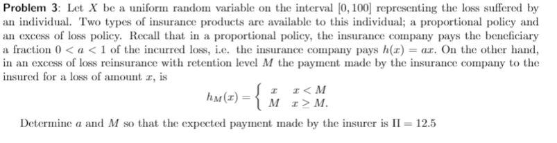 Solved Problem 3. Let X be a uniform random variable on the | Chegg.com