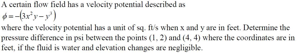 Solved =- - A certain flow field has a velocity potential | Chegg.com