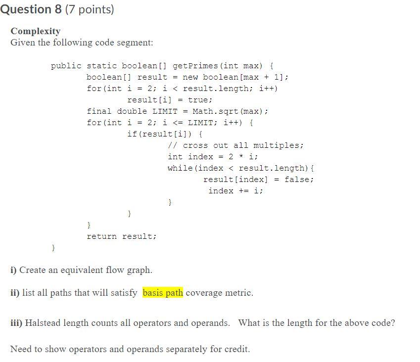 Solved Question 8 (7 points) Complexity Given the following | Chegg.com