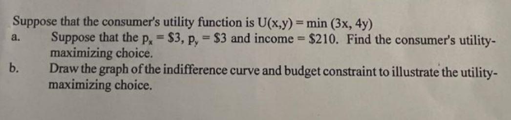 Solved Suppose that the consumer's utility function is | Chegg.com