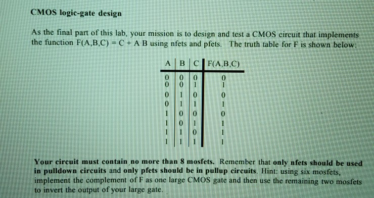 Solved CMOS logic-gate design As the final part of this lab, | Chegg.com