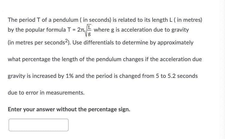 Solved The period T of a pendulum ( in seconds) is related | Chegg.com