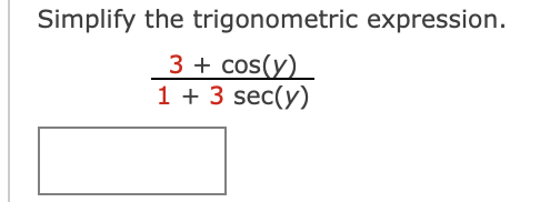 Solved Simplify the trigonometric expression. cos3(x) + | Chegg.com