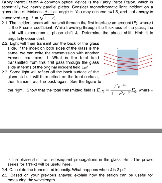 Solved Fabry Perot Etalon A common optical device is the | Chegg.com