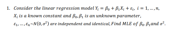 Solved 1. Consider the linear regression model | Chegg.com