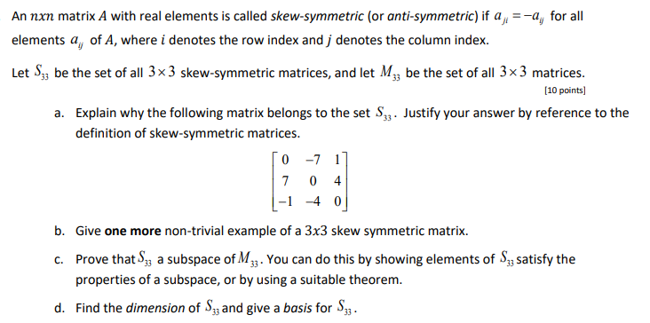 Solved An nxn matrix A with real elements is called | Chegg.com