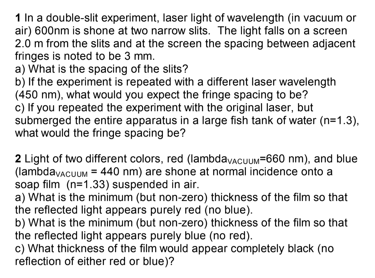 Solved 1 In a double-slit experiment, laser light of | Chegg.com
