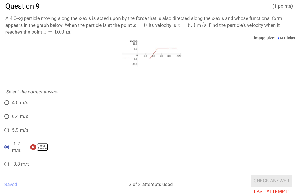 Solved Question 9 (1 points) A 4.0-kg particle moving along | Chegg.com