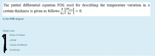 Solved The partial differential equation PDE used for | Chegg.com