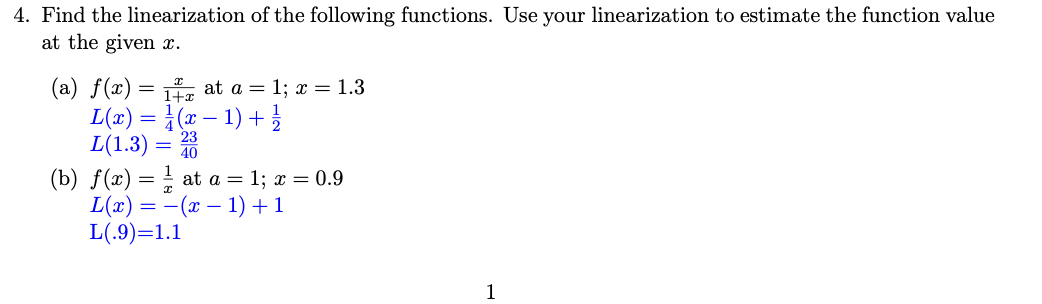 Solved 4 Find The Linearization Of The Following Functions