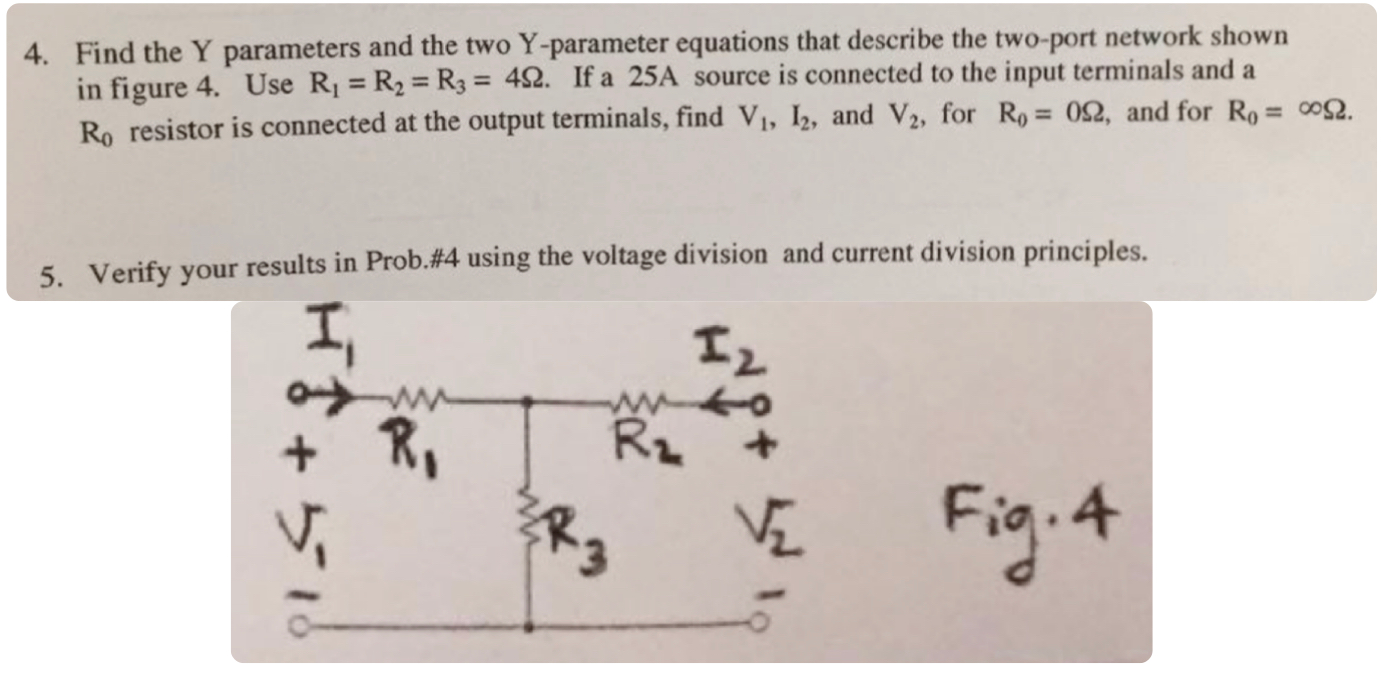 Solved 4. Find the Y parameters and the two Y-parameter | Chegg.com