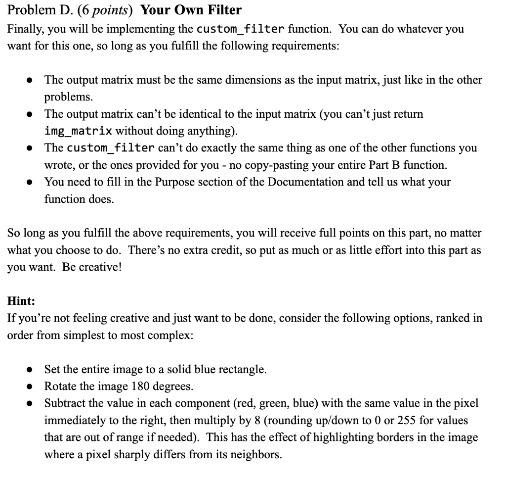 Solved Problem D. (6 points) Your Own Filter Finally, you | Chegg.com