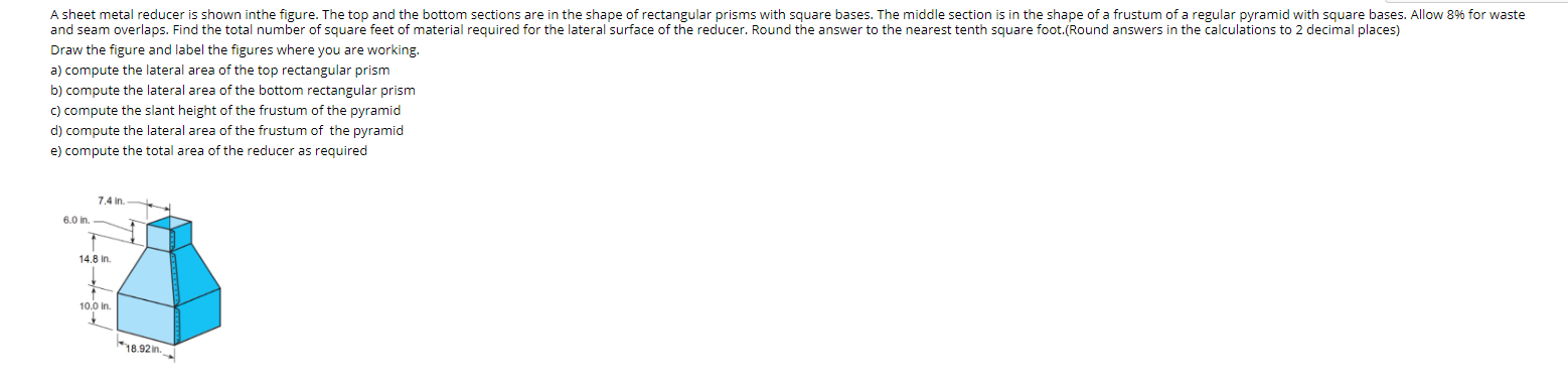 Solved A sheet metal reducer is shown inthe figure. The top | Chegg.com