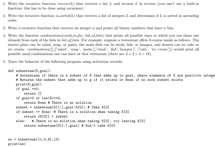 Solved 1. Write the recursive function reverse(L) that | Chegg.com