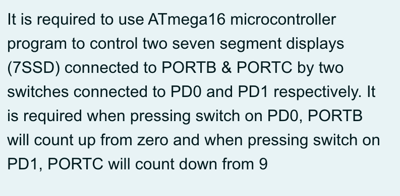 Solved It is required to use ATmega16 microcontroller | Chegg.com