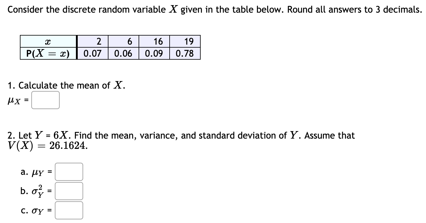 Solved Consider the discrete random variable X given in the | Chegg.com