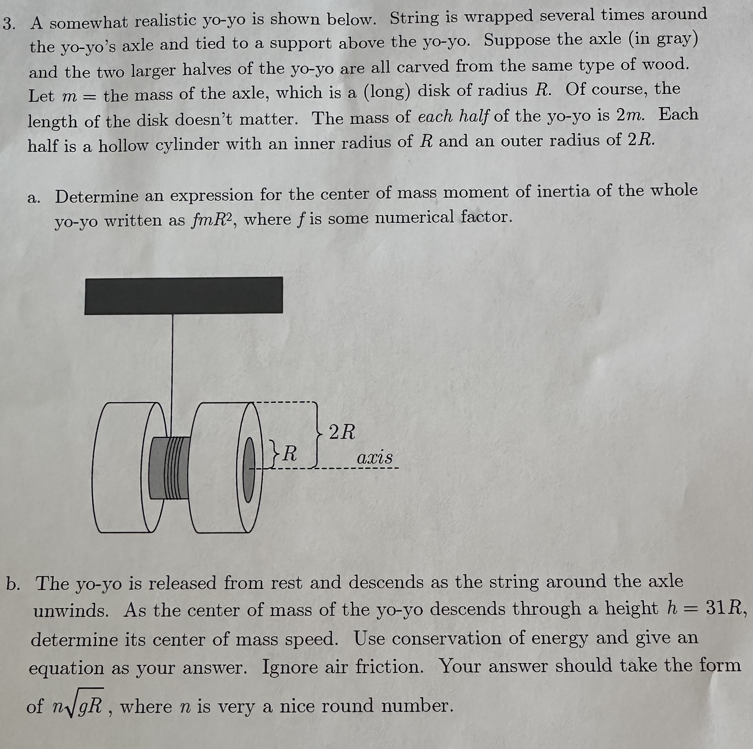 Solved 3. A somewhat realistic yo-yo is shown below. String | Chegg.com
