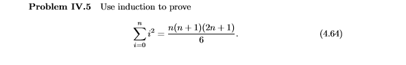 Solved Problem IV.5 Use induction to prove n(n + 1)(2n + 1) | Chegg.com