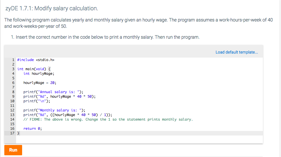 Solved: zyDE 1.7.1: Modify salary calculation The followin Solved: zyDE 1.7.1: Modify salary calculation The followin