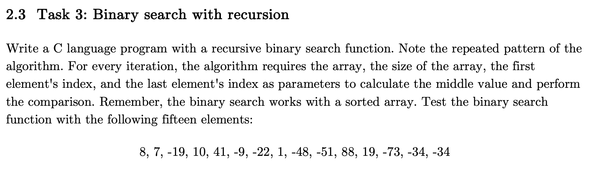 Solved 23 Task 3 Binary Search With Recursion Write A C 