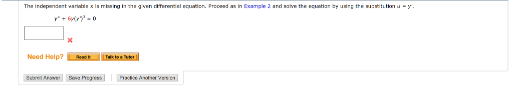 Solved The independent variable x is missing in the given | Chegg.com