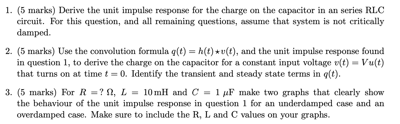 Solved 1. (5 marks) Derive the unit impulse response for the | Chegg.com
