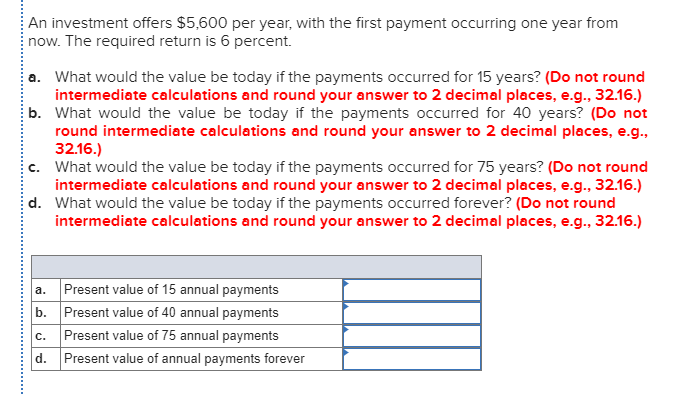 Solved An investment offers $5,600 per year, with the first | Chegg.com