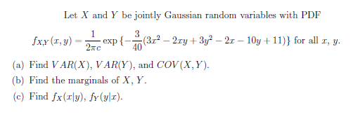Solved Let X and Y be jointly Gaussian random variables with | Chegg.com