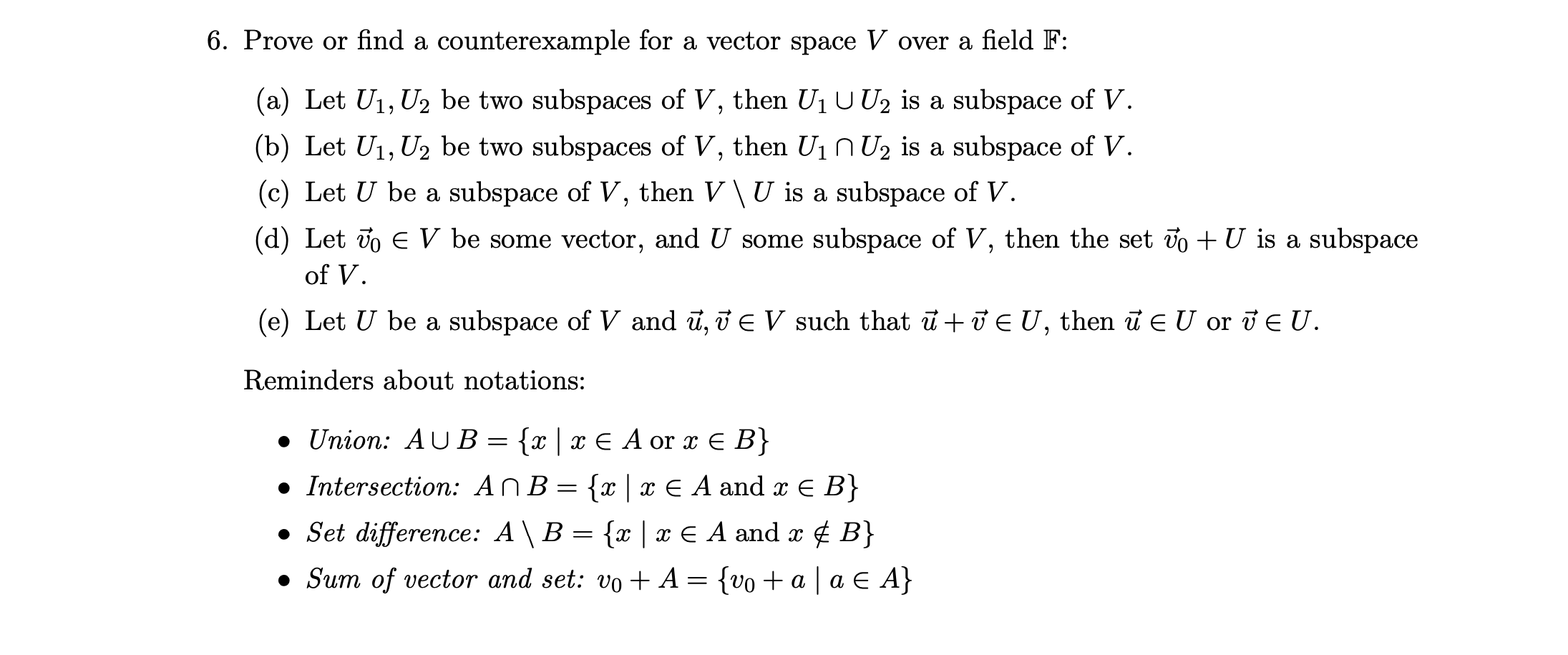 Solved 6. Prove or find a counterexample for a vector space | Chegg.com