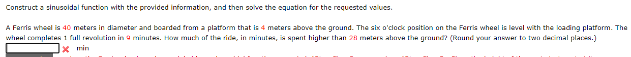 Solved Construct a sinusoidal function with the provided | Chegg.com