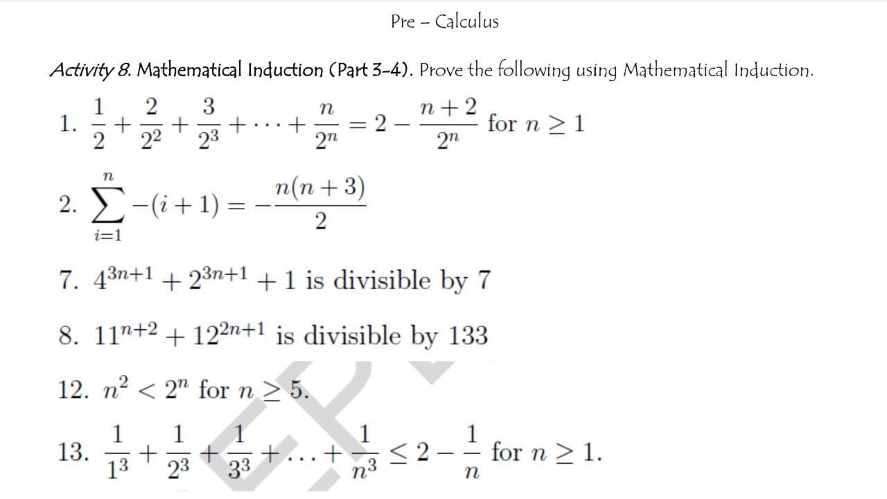 Solved Pre Calculus Activity 8 Mathematical Induction Chegg