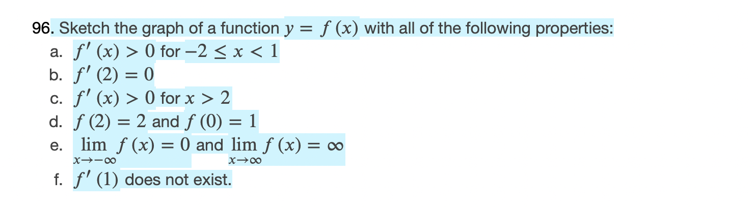 Solved 96. Sketch the graph of a function y=f(x) with all of | Chegg.com