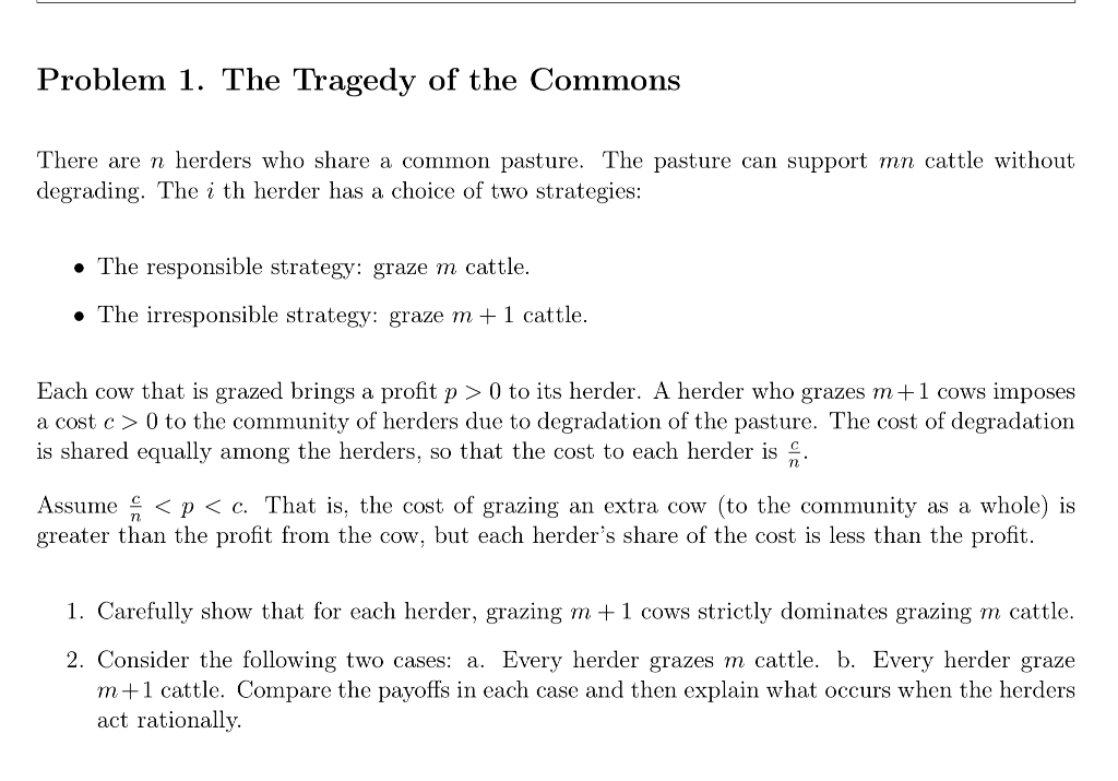 Solved Problem 1. The Tragedy of the Commons There are n | Chegg.com
