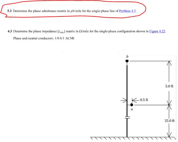 Solved 5.3 Determine the phase admittance matrix in Smile | Chegg.com
