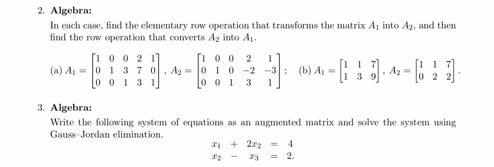 Solved 2. Algebra: In each case, find the elementary row | Chegg.com