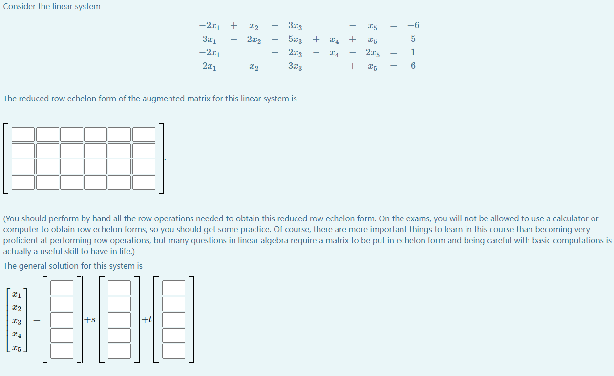 Solved Consider the linear system −2x1+x2+3x3−x5=−6 | Chegg.com