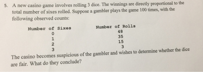 Solved A new casino game involves rolling 3 dice. The | Chegg.com