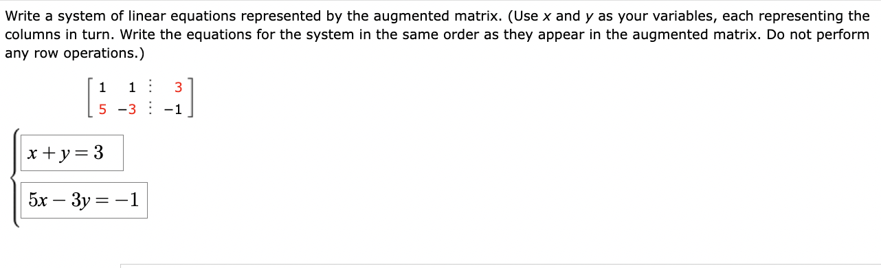 Solved Write a system of linear equations represented by the | Chegg.com