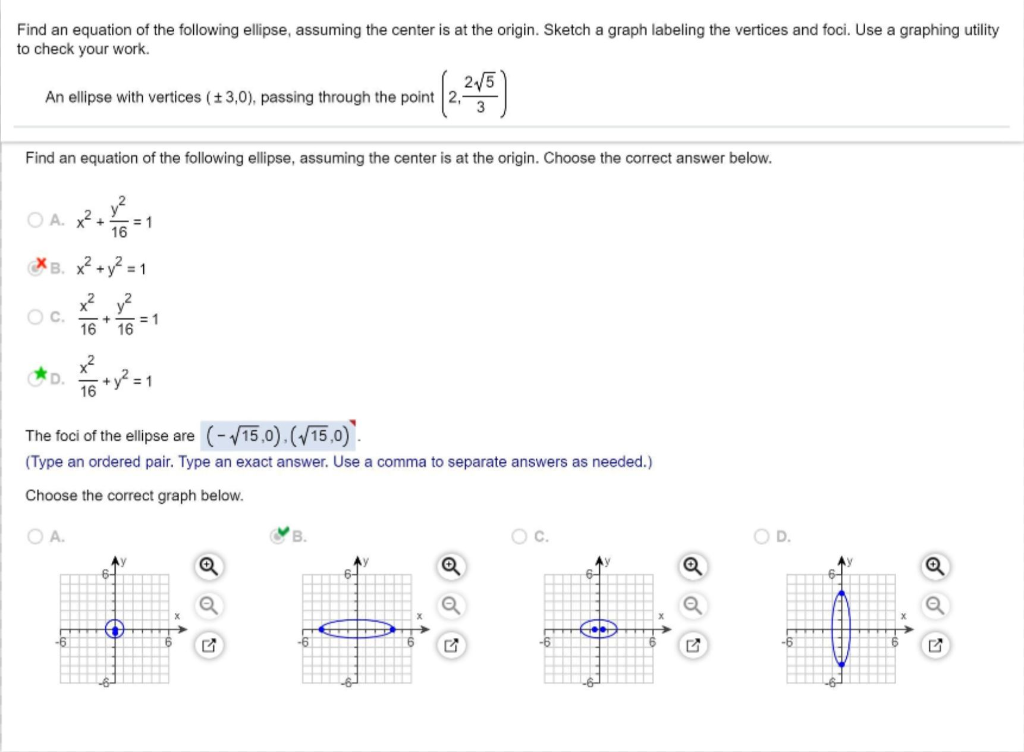 Solved Find an equation of the following ellipse, assuming | Chegg.com